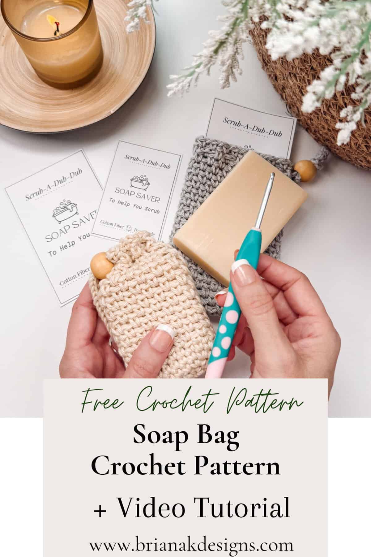 Soap Saver Crochet Bag Pattern - with Printable