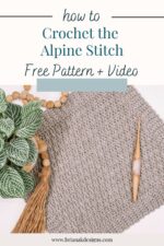 Alpine Crochet Stitch Tutorial – Add Stunning Texture to Your Crochet ...