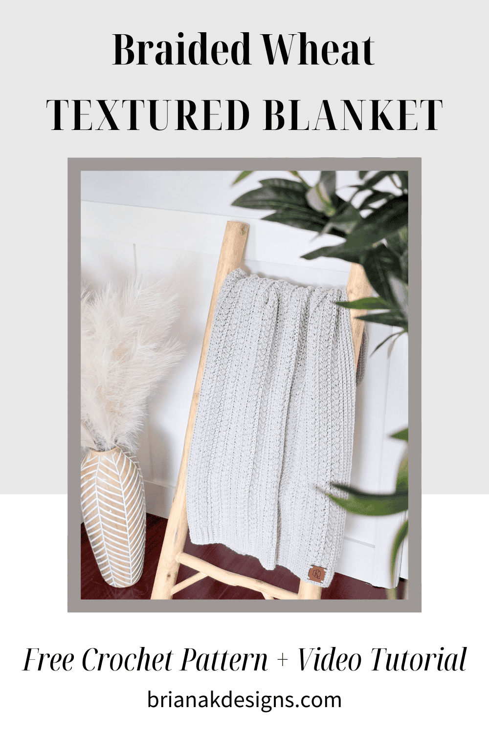 Braided Wheat Crochet Blanket Pattern - Briana K Designs