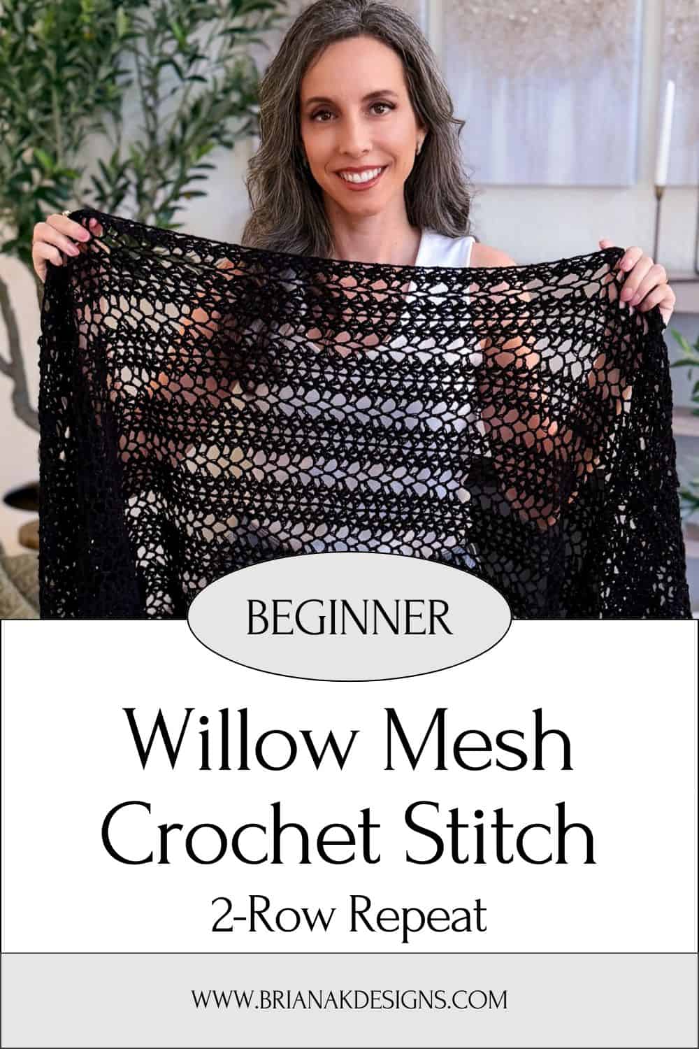 Willow Mesh Stitch Crochet Tutorial for Beginners - Briana K Designs